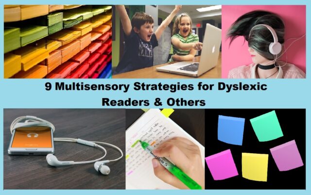 9 Multisensory Strategies for Dyslexic Readers and Others - Focus and Read 9 Multisensory Strategies for Dyslexic Readers and Others - Focus and Read